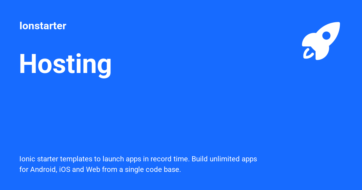 Hosting - Ionstarter Hosting - Ionstarter